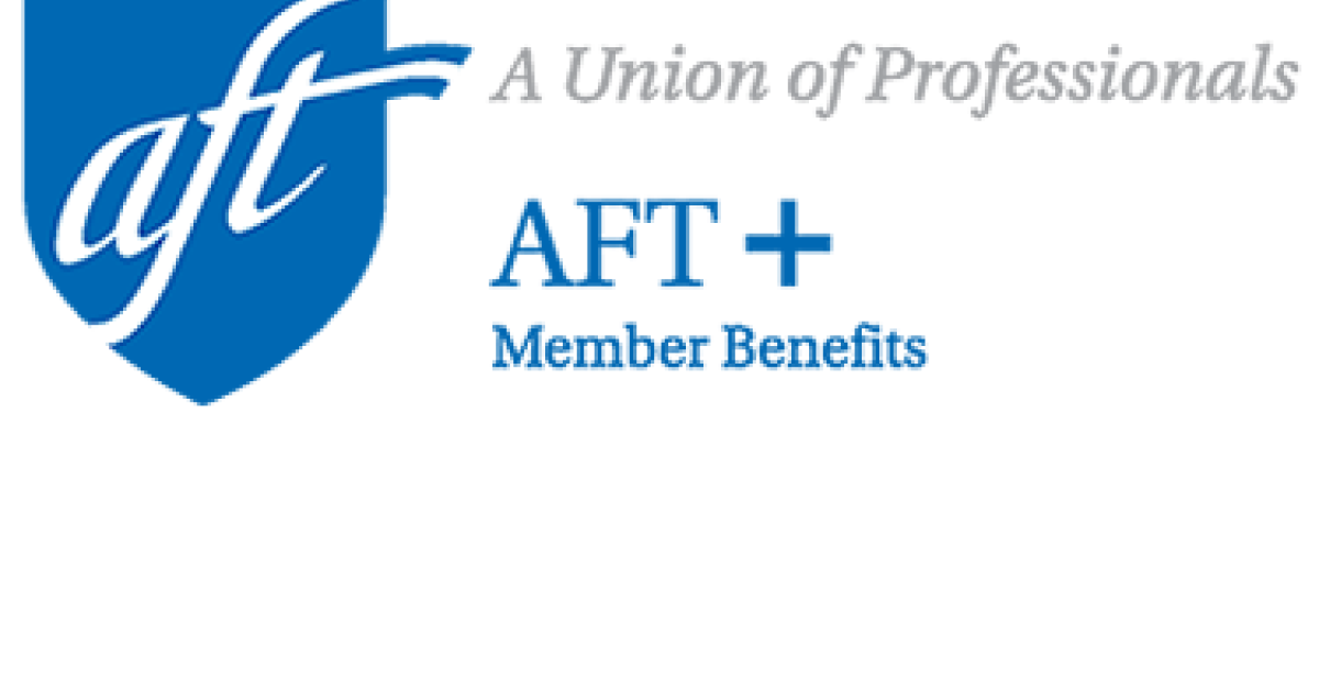 AFT PLUS Member Benefits | AFT National Demo Site